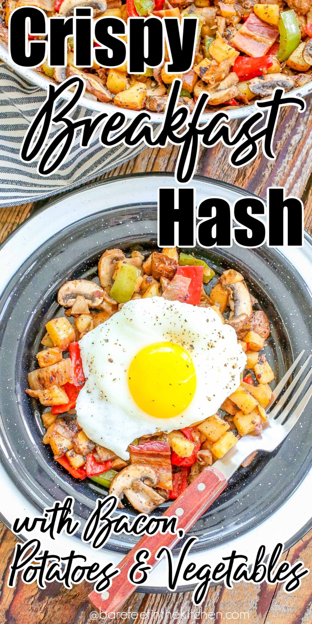 Crispy Breakfast Hash with Bacon and Potatoes - Barefeet In The Kitchen