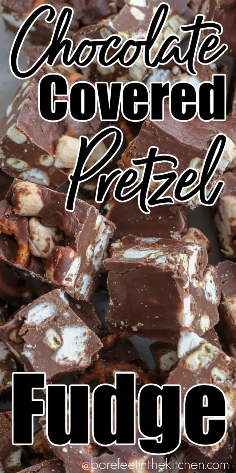 Chocolate Covered Pretzel Fudge - Barefeet in the Kitchen