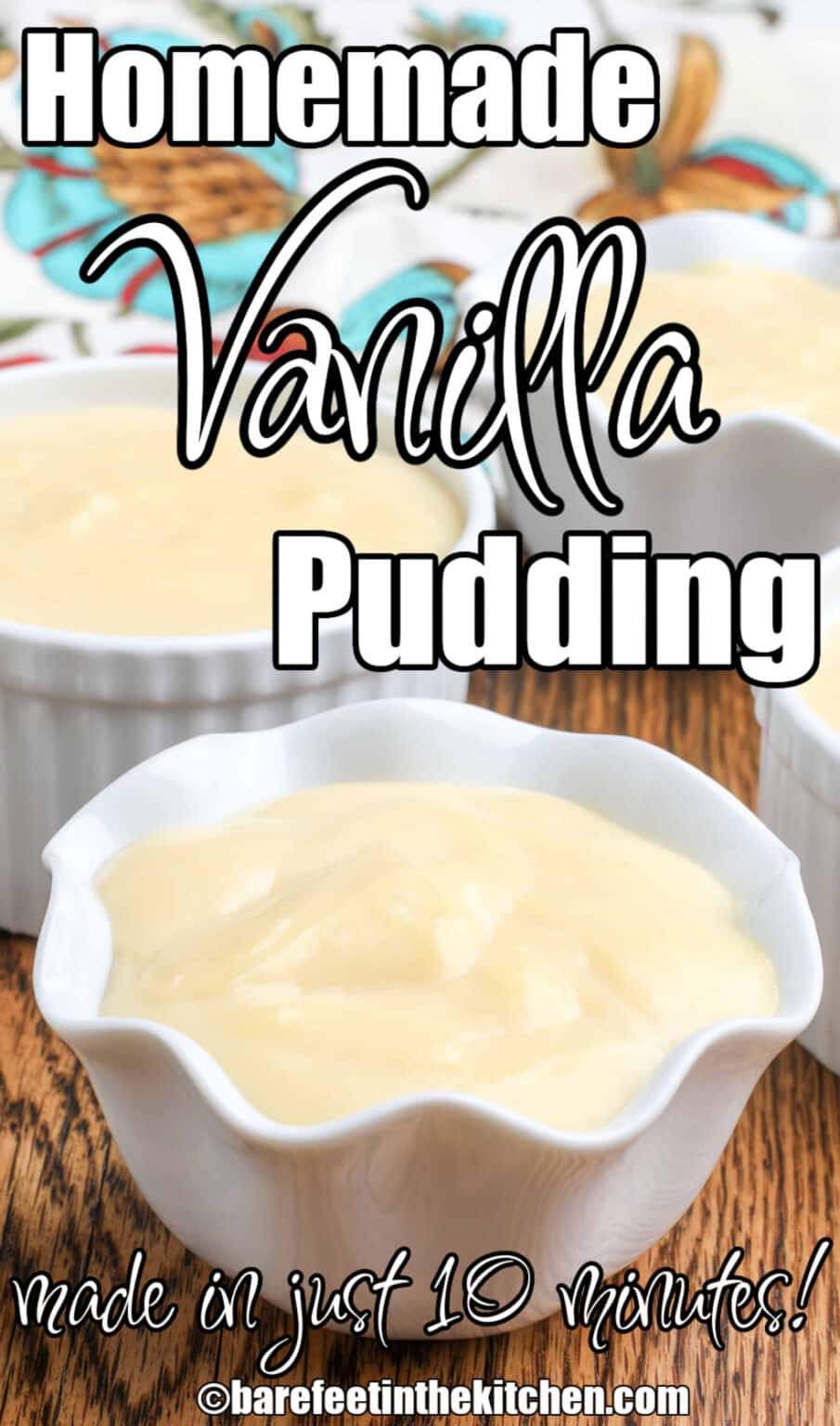 Homemade Vanilla Pudding - Barefeet in the Kitchen