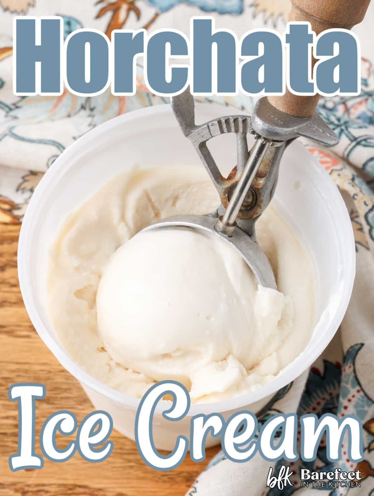 Horchata Ice Cream - Barefeet in the Kitchen