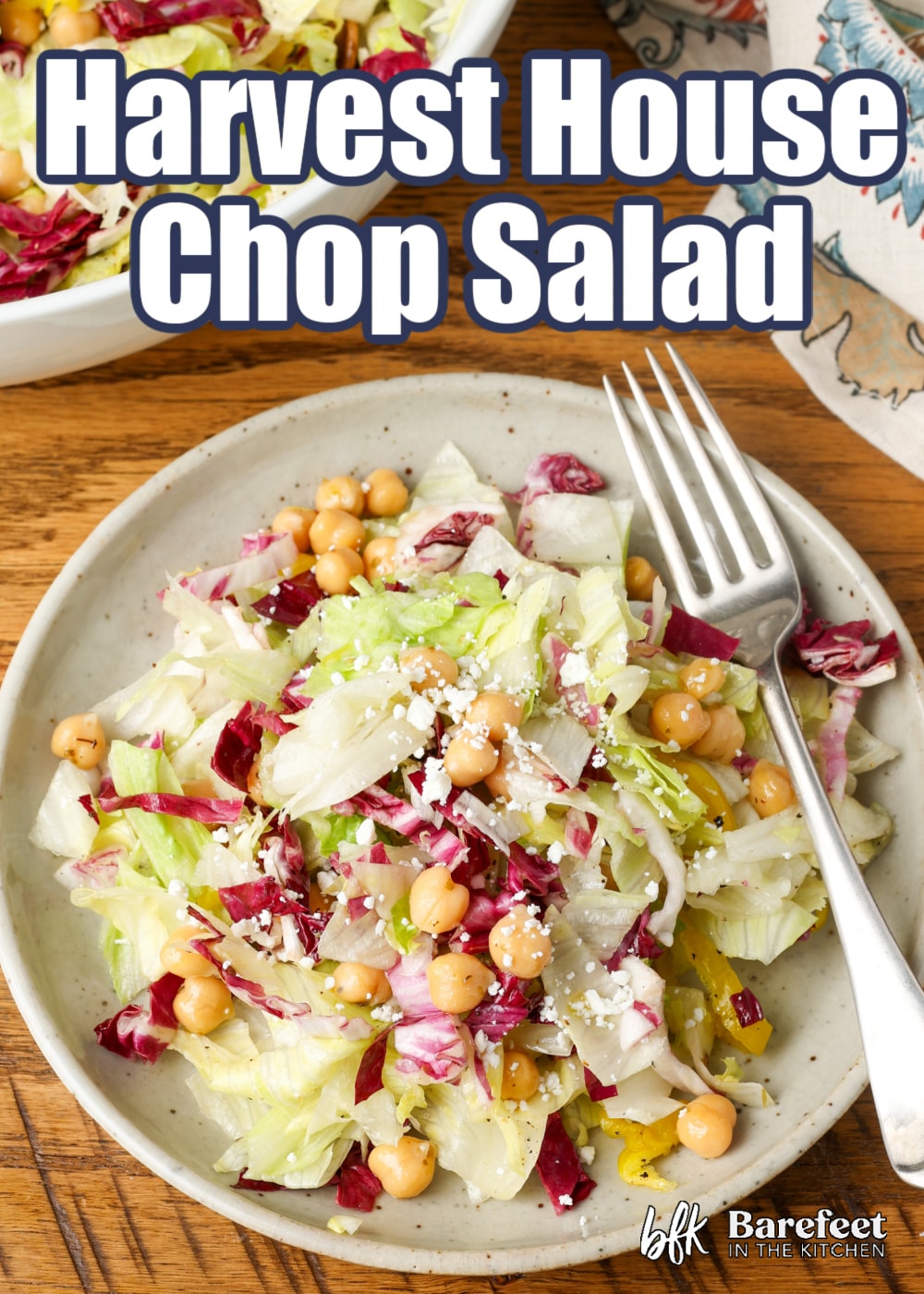 Harvest House Chop Salad - Barefeet in the Kitchen